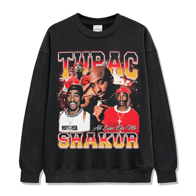 ALL EYEZ ON ME By Tupac Shakur Sweatshirt